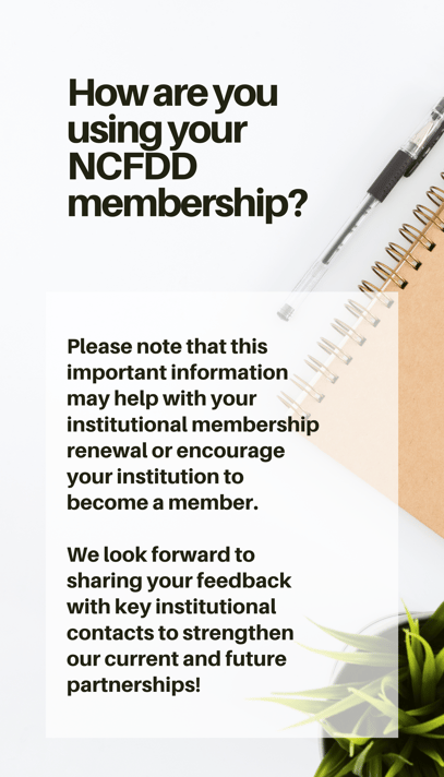 NCFDD Member Feedback